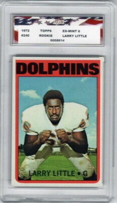 1972 Topps #240 Larry Little Rookie Card AGC 6 Ex-Mint Nicer | eBay
