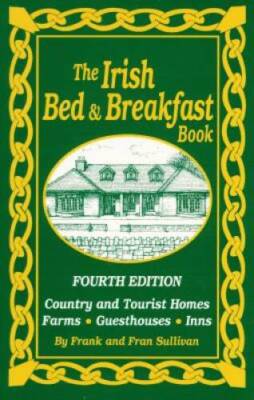 The Irish Bed and Breakfast Book (Irish Bed and Breakfast B - VERY GOOD ...