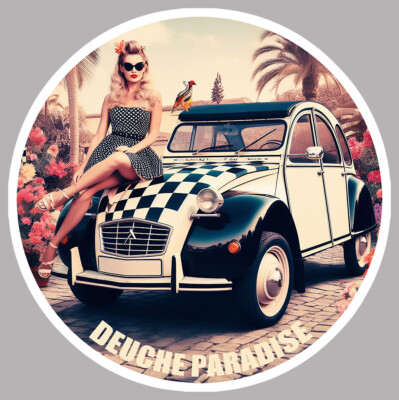 STICKER 2 CV DEUCHE CITROEN VINTAGE PIN UP PINUP PARADISE AUTOCOLLANT ...