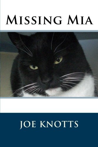 MISSING MIA By Joe Knotts **BRAND NEW** 9781491217405 | eBay