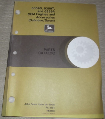 JOHN DEERE 6359D 6359T 6359A ENGINE & ACCESSORIES PARTS MANUAL BOOK ...