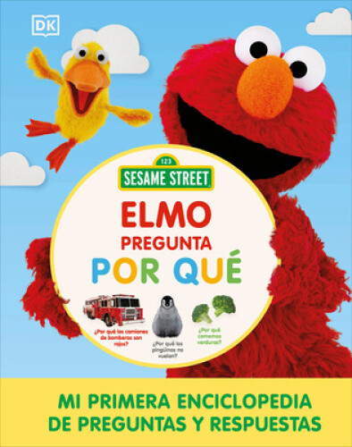 Sesame Street Elmo Pregunta Por Qué (Elmo Asks Why?) [Spanish] by DK ...