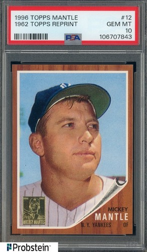 1996 Topps Mantle #12 1962 Topps Reprint Mickey Mantle HOF PSA 10 GEM ...