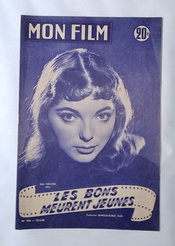 Mon Film N°496 JOAN COLLINS Maurice RONET Serge REGGIANI Les bons meurent jeunes | eBay