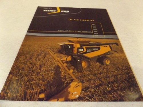 CAT INTRODUCING LEXION 500 SERIES the new dimension 560 560R 570R 575R ...