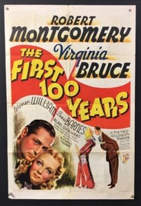 The First 100 Years Movie Poster - Montgomery Bruce 1938 *Hollywood ...