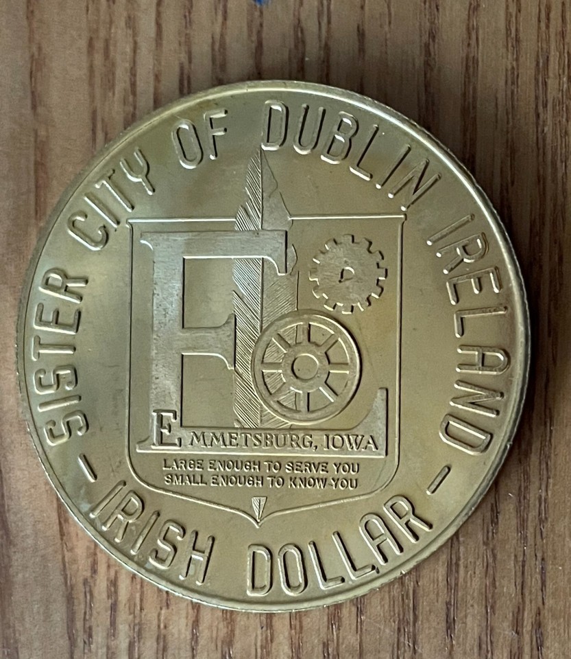 1971 Emmetsburg IA Irish Dollar Sister City of Dublin, Ireland, Robert ...