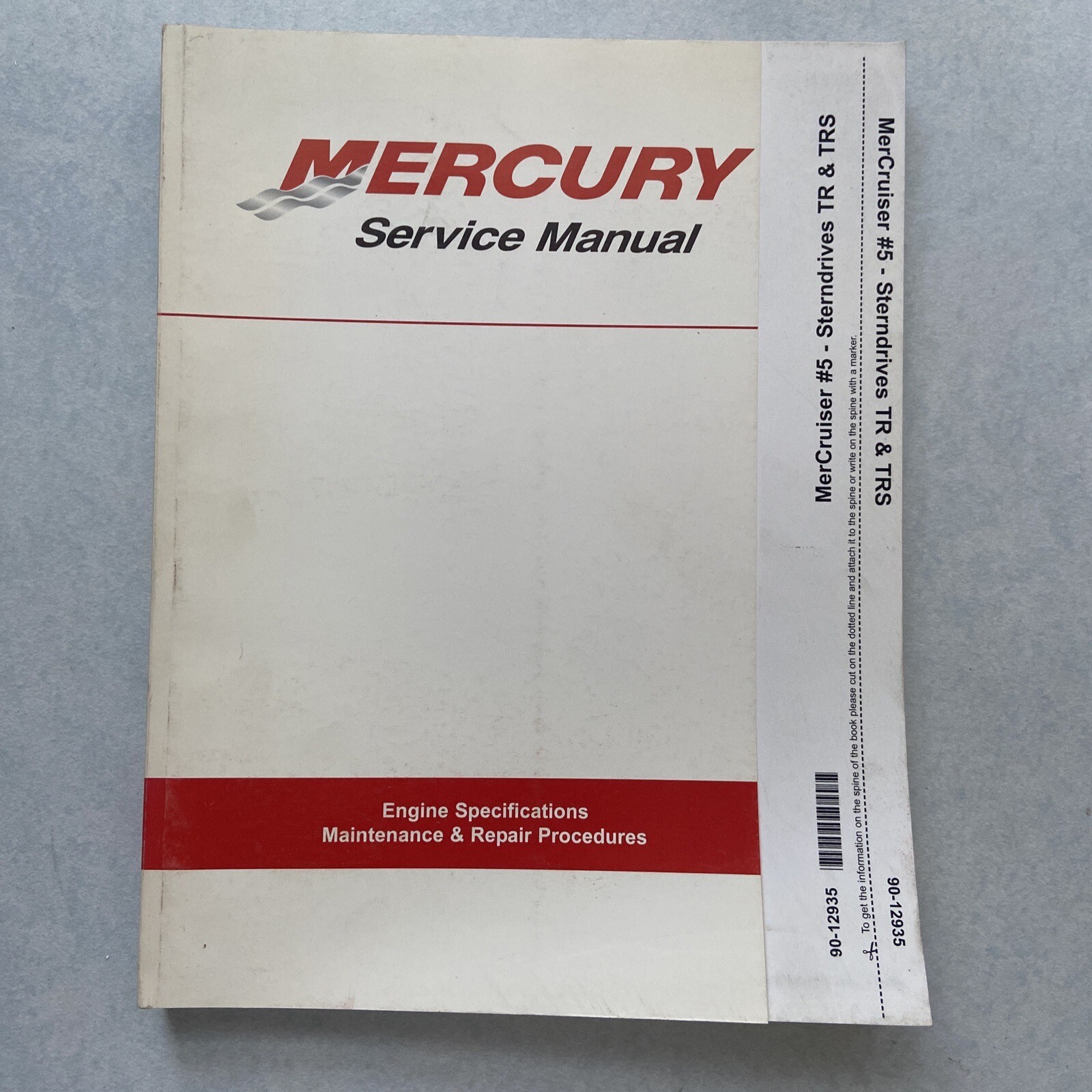 1985 Mercury MerCruiser Stern Drive Units TR/TRS #5 Service Manual P/N ...