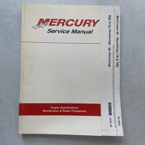 1985 Mercury MerCruiser Stern Drive Units TR/TRS #5 Service Manual P/N ...