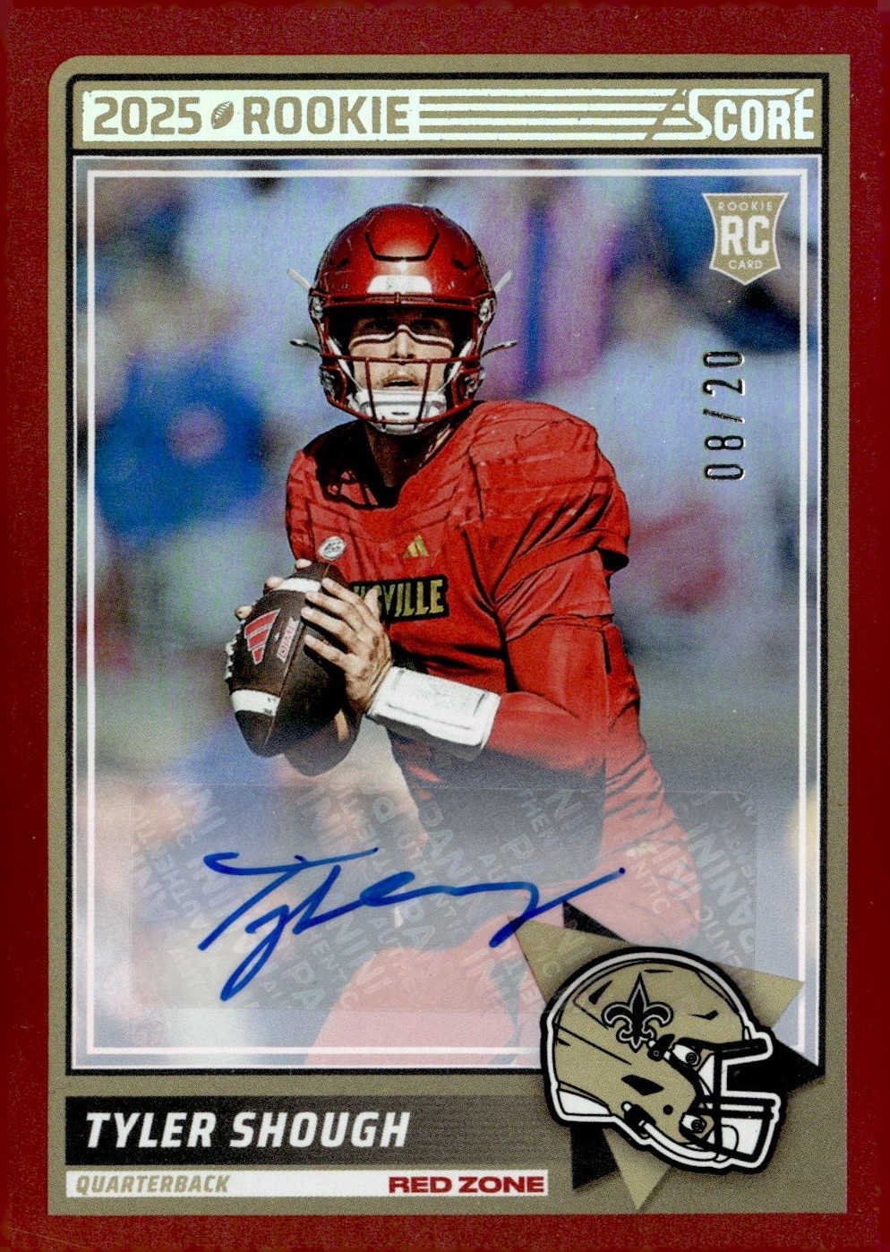 2025 Score - Rookies Tyler Shough #71 Red Zone Signatures /20 (AU, RC ...