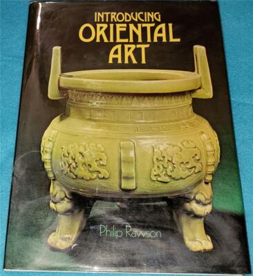 PHILIP RAWSON, Introducing Oriental Art, HB/DJ (Hamlyn, 1973) | eBay