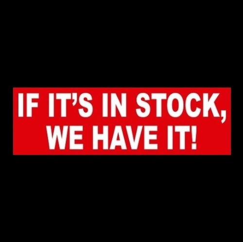 Funny "IF IT'S IN STOCK, WE HAVE IT" business retail store STICKER sign ...
