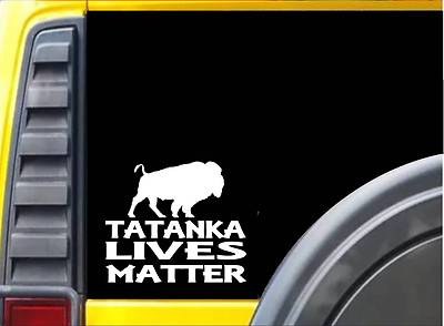 Tatanka Lives Matter Sticker k218 6 inch bison decal | eBay