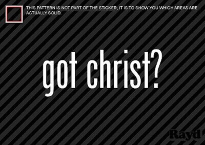 (2) Got Christ Sticker Decal holy spirit christianity | eBay UK