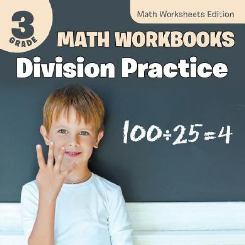3rd Grade Math Workbooks: Division Practice Math Worksheets Edition by ...