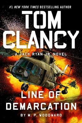 Tom Clancy Line of Demarcation (A Jack Ryan Jr. Novel) 9780593718001| eBay