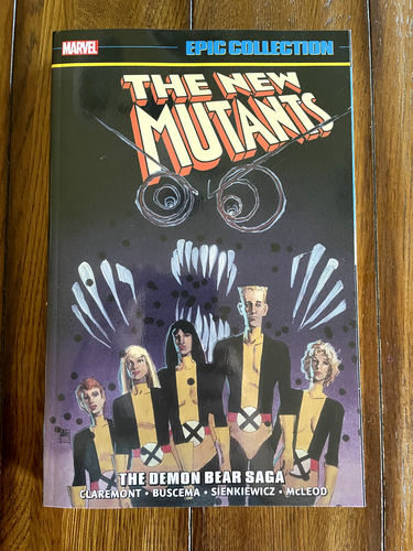 MARVEL EPIC COLLECTION THE NEW MUTANTS DEMON BEAR SAGA TPB ...