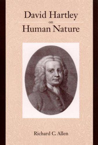 David Hartley on Human Nature by Richard C. Allen (1999, Trade ...