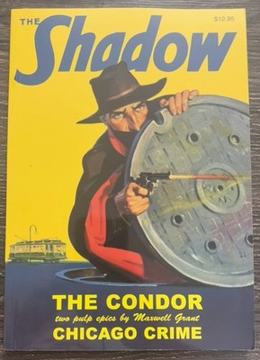 The Shadow Pulp Reprint #35 The Condor & Chicago Crime | eBay