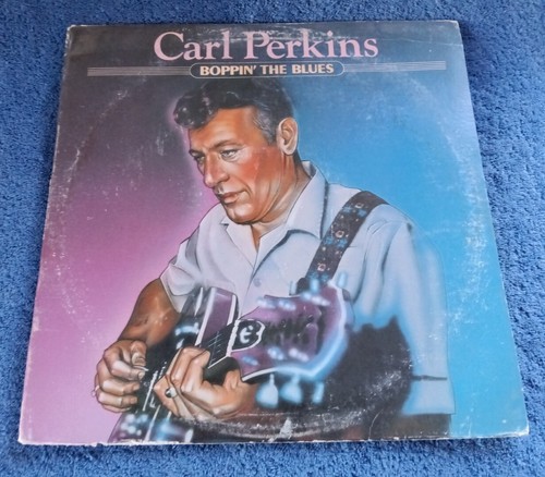 Carl Perkins Boppin' The Blues LP 1982 Accord Country Soul Daddy Sang ...