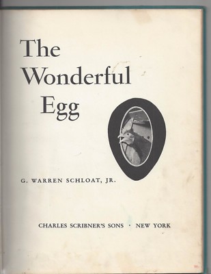 The Merveilleux Œuf Par Warren Schloat Jr Charles Scribner's Sons 1952 ...