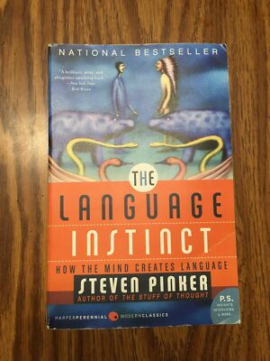 The Language Instinct: How the Mind Creates Language by Steven Pinker ...