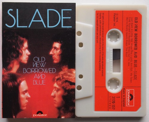 SLADE - OLD NEW BORROWED BLUE (POLYDOR 3170157) 1974 UK CASSETTE TAPE ...