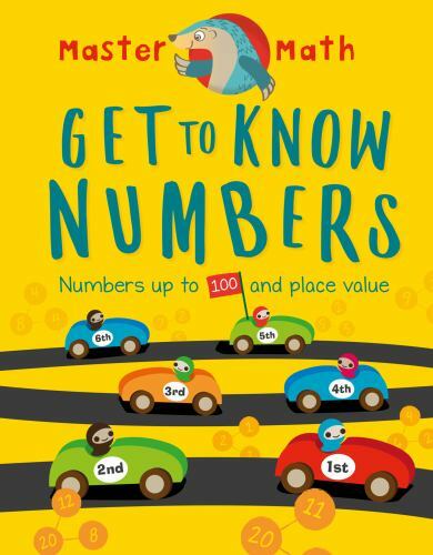 Get to Know Numbers: Numbers Up to 100 and Place Value by Chatterjee ...