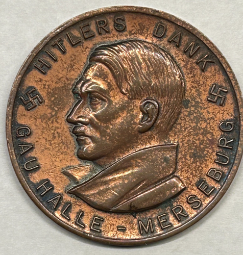 1933/34 Winterhilswerk WHW Bronze Medal - "Hitlers Dank" Gau Halle ...