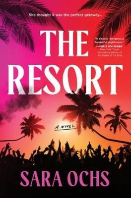 Sara Ochs The Resort (Relié) | eBay