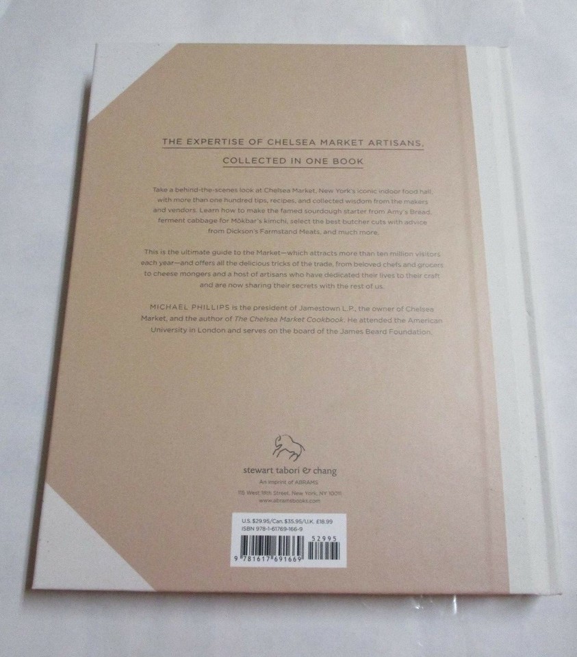 Chelsea Market Makers by Michael Phillips with Cree LeFavour (Hardcover ...