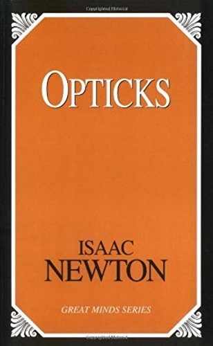 OPTICKS (GREAT MINDS) By Isaac Newton **Mint Condition** 9781591020950 ...