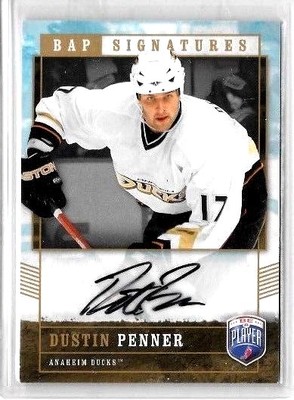 DUSTIN PENNER 2006-07 BE A PLAYER SIGNATURES CERTIFIED AUTOGRAPH | eBay