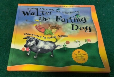 2001 WALTER THE FARTING DOG William Kotzwinkle Glenn Murray Audrey ...