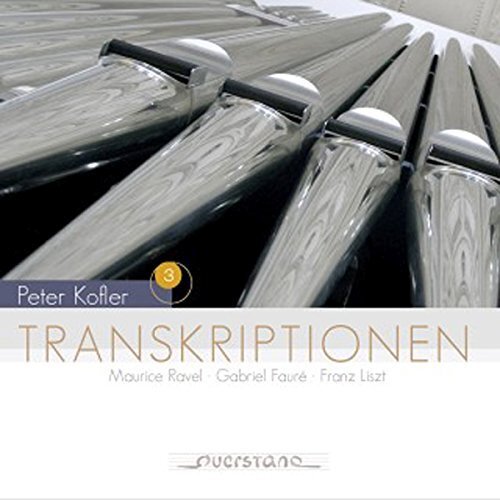 PETER KOFLER - TRANSCRIPTIONS FOR ORGAN (DIGIPAK) NEW CD | eBay Australia