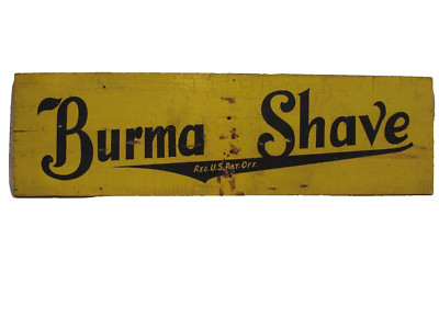 Antique" Burma Shave / She Likes" Wood Highway Sign Unusual Yellow ...