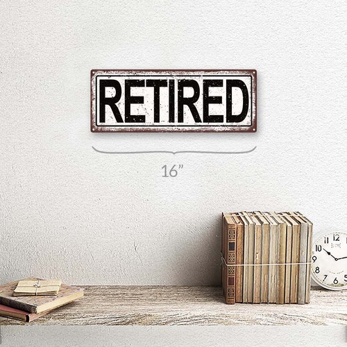 Retired Metal Sign; Wall Decor for Mancave, Den, or Gameroom | eBay
