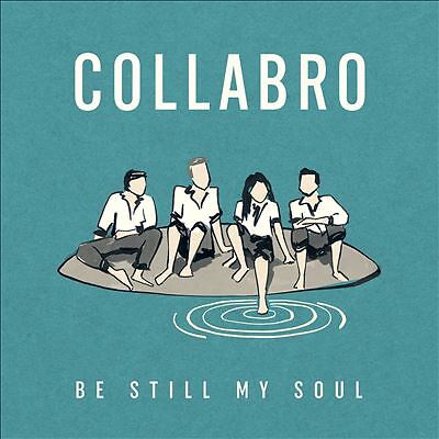 Be Still My Soul by Collabro (CD, 2022) for sale online | eBay