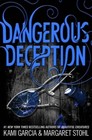 Dangerous Deception (Dangerous Creatures) - Paperback By Garcia, Kami ...
