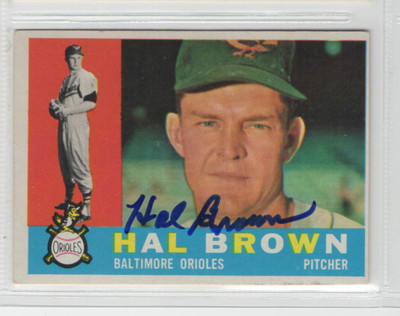 Hal Brown 1960 Topps signed auto autographed card Baltimore Orioles | eBay