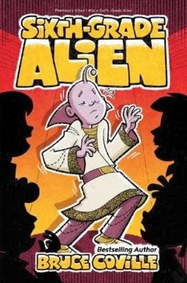 Bruce Coville Sixth-Grade Alien (Relié) Sixth-Grade Alien | eBay