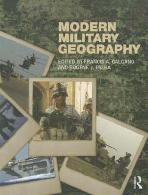 Modern Military Geography by Francis Galgano: New 9780415870955| eBay