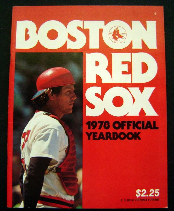 1978 Boston RED SOX Baseball Yearbook Fisk Cover Yaz Rice Lynn Remy ...