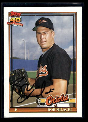 1991 Topps #788 Bob Milacki Auto Baltimore Orioles Mint+ | eBay