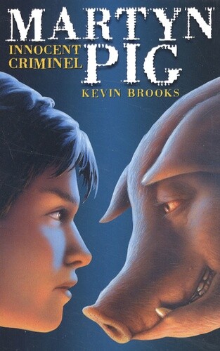 La Solitude de Martyn Pig, Kevin Brooks | eBay