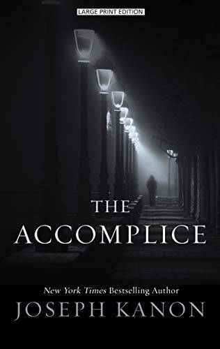 The Accomplice (Thorndike Press Large Print Core) - Library Binding ...