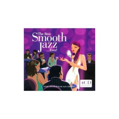 Various Artists - The Best Smooth Jazz Ever...! - Various Artists CD ...
