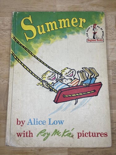 Vintage Summer By Book Club Edition 1963 Alice Low Dr. Seuss Beginner ...