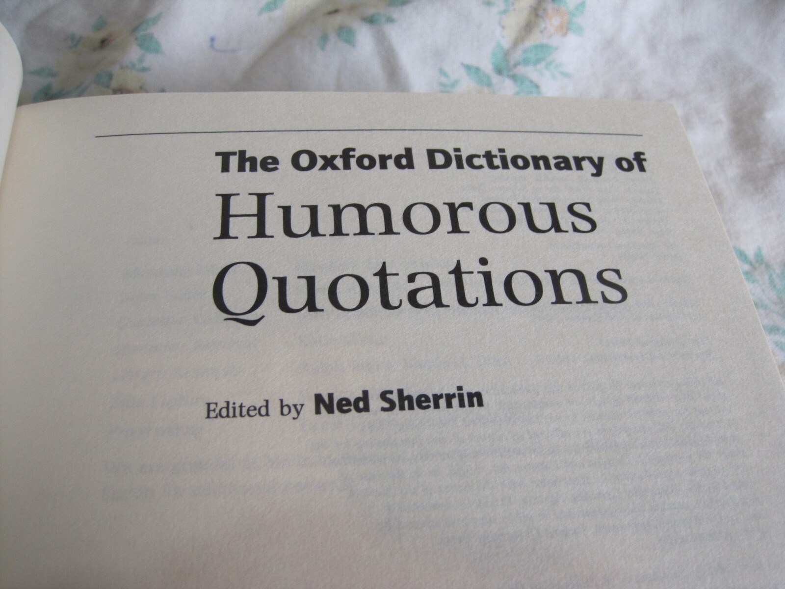 The Oxford Dictionary of Humorous Quotations by Ned Sherrin (HC1995) | eBay