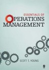 Essentials of Operations Management by Scott T Young: New 9781412925709 ...